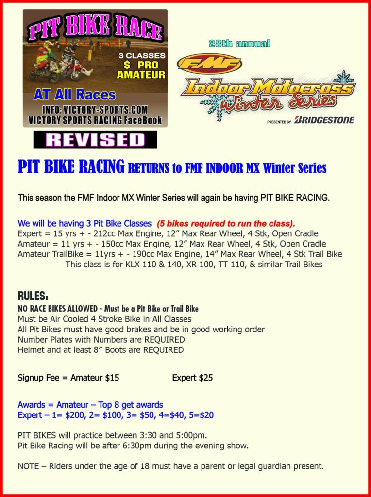 REVISED info for PIT BIKE RACING at all rounds of the FMF Indoor MX ...